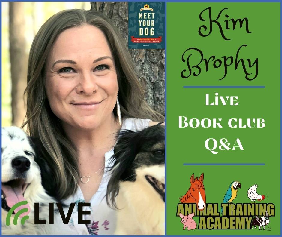 Live Book club Q&A with Kim Brophy - Animal Training Academy